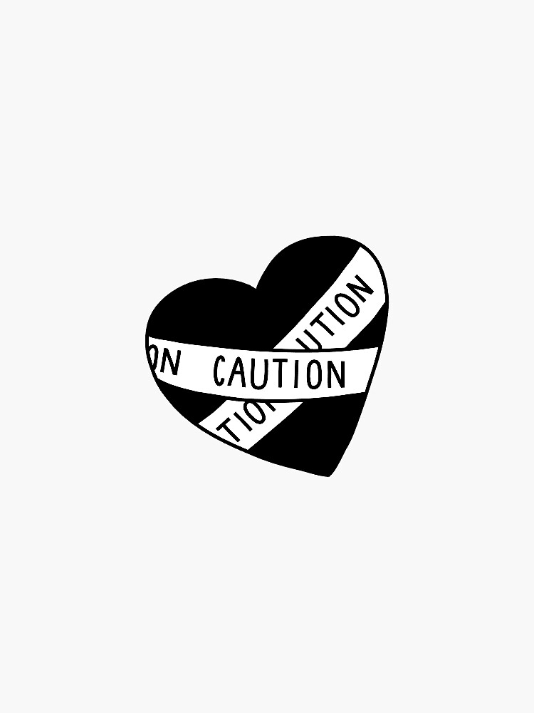 "Caution: Broken Heart" Sticker by R2B2creates | Redbubble
