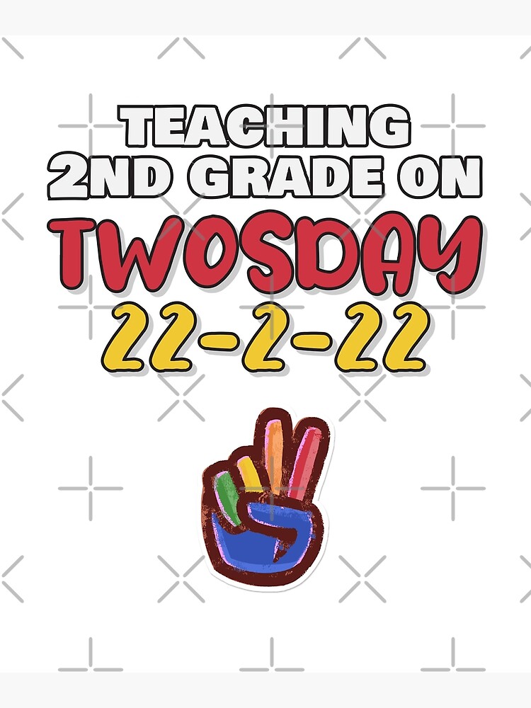 "Happy Tuesday Twosday in February 2022. Expect great things. Or have a ...