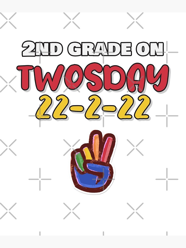 "Happy Tuesday Twosday in February 2022. Expect great things. Or have a ...