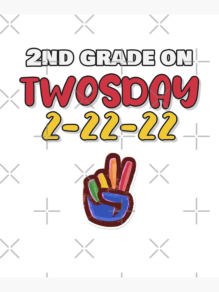 "Happy Tuesday Twosday in February 2022. Expect great things. Or have a ...