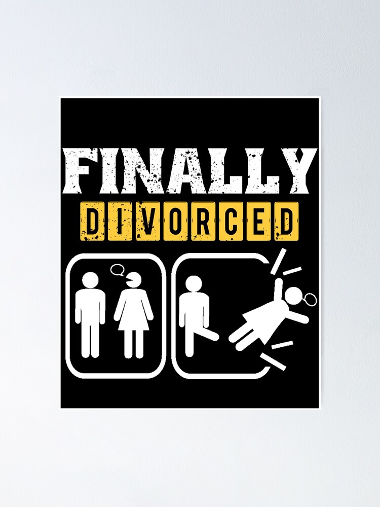 "Finally Divorced Est 2022 Funny Divorce Woman Party Humor" Poster for ...