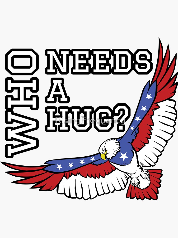 "Eagly, Who needs a hug?, Patriotic Eagle, Peacemaker, John Cena, Eagly ...