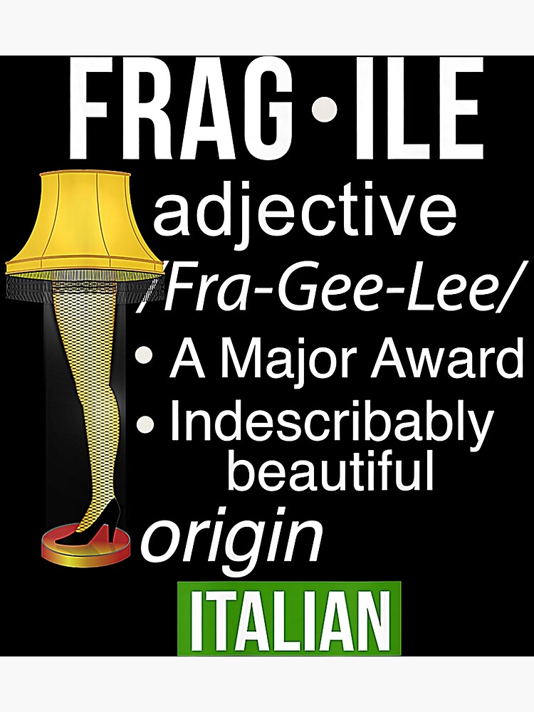 Major Award Fragile Meme Fragile Christmas Story A Stickers For Sale