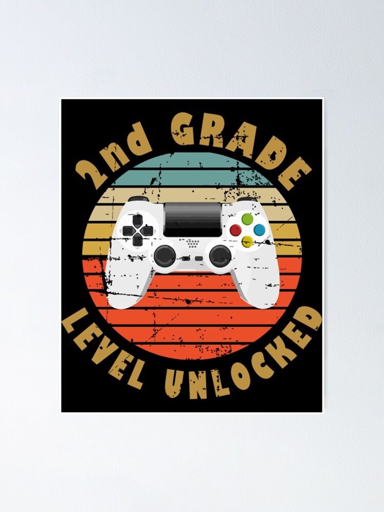 Póster «2do grado - Nivel de 2do grado desbloqueado Regreso a la ...