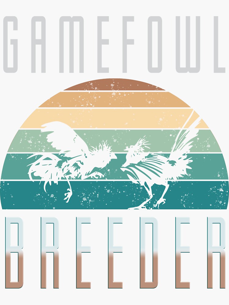 "Gamefowl Breeder" Sticker by zorox23 | Redbubble