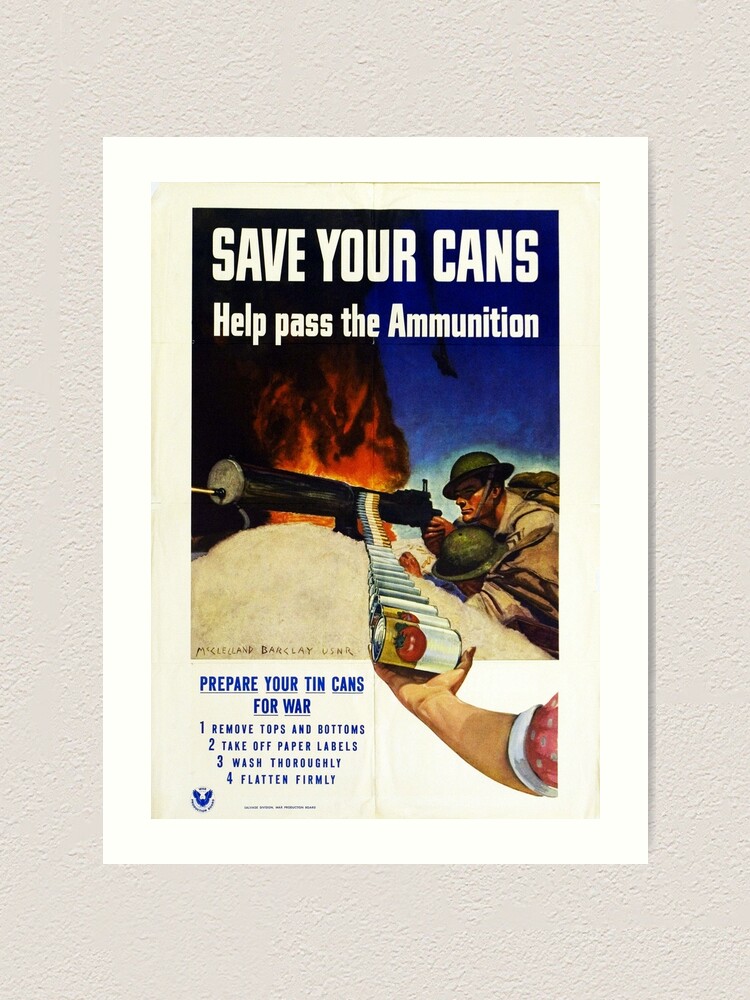"Vintage World War I Save Your Cans Ammunition" Art Print by pdgraphics ...