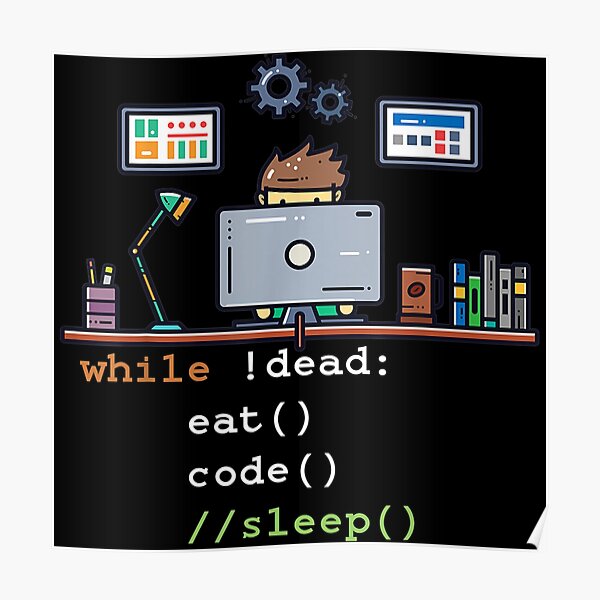 "Computer Science Python Programmer Eat Code Sleep" Poster by ...
