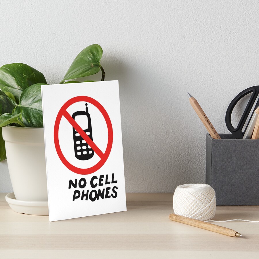 "NO CELL PHONES" Poster for Sale by expandable | Redbubble
