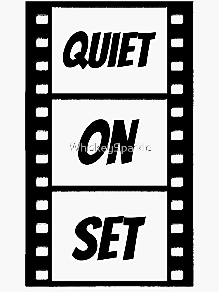 "Quiet on Set (black font)" Sticker for Sale by WhiskeySparkle | Redbubble