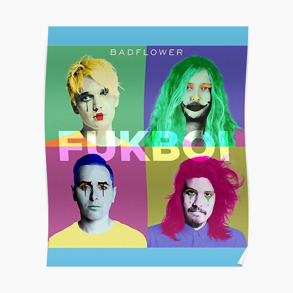 "Simple Badflower Fukboi " Poster by ManateesOZ | Redbubble