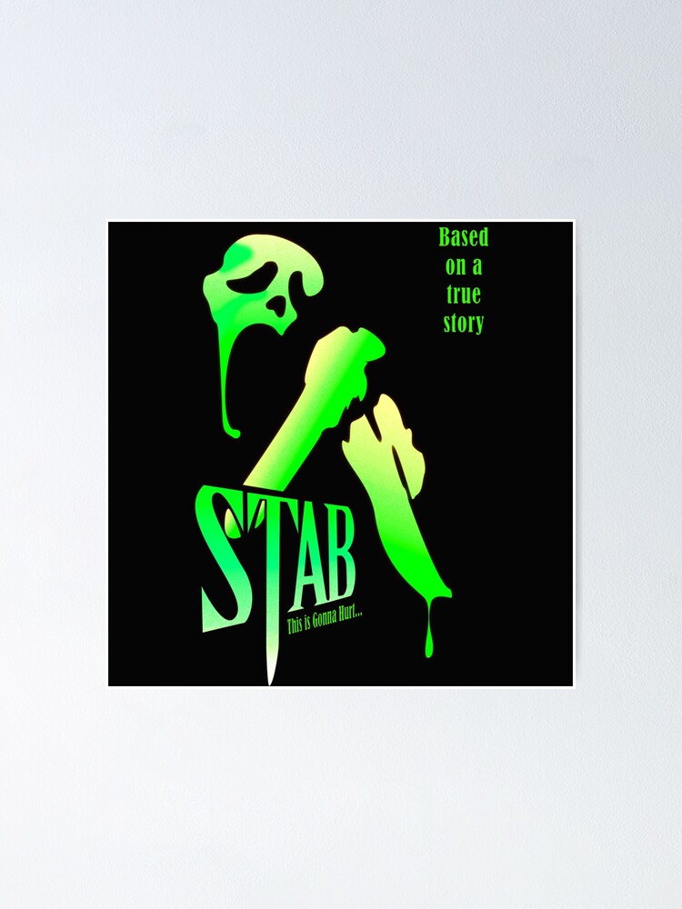 "Stab (from the film Scream)" Poster by MitixaKPatel | Redbubble