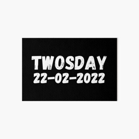 "Twosday 22-02-2022 February 22nd 2022 comic edition" Art Board Print ...