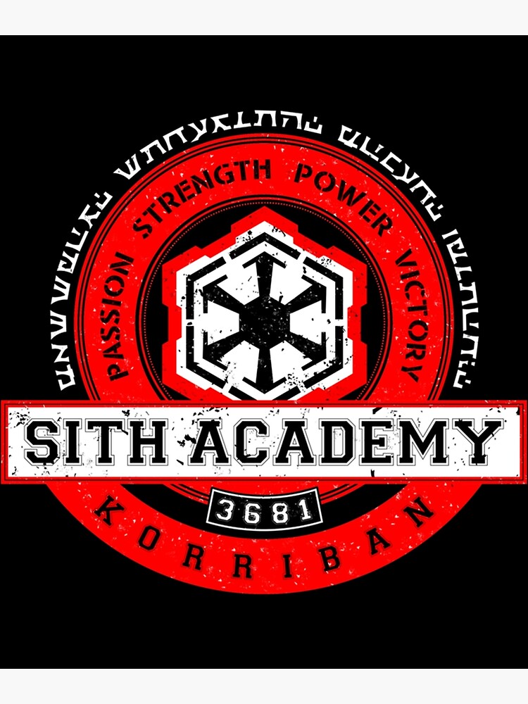 "Sith Academy - Limited Edition " Poster for Sale by TheChubbyBun ...