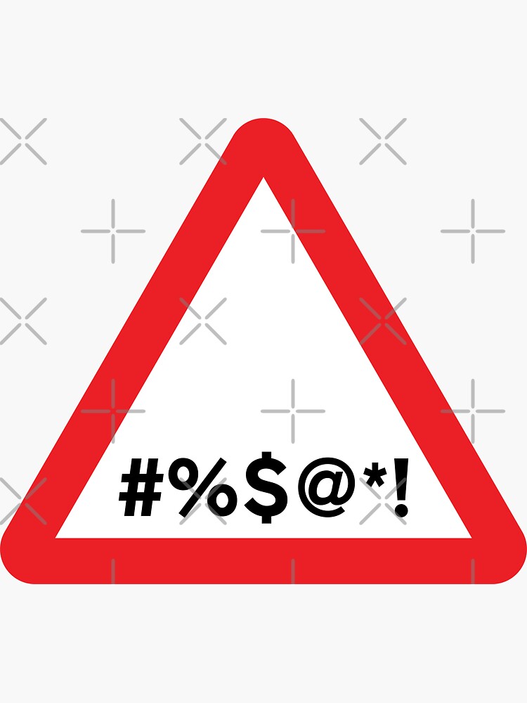 "Swearing Warning Sign | Blue" Sticker by HatchedCottage | Redbubble