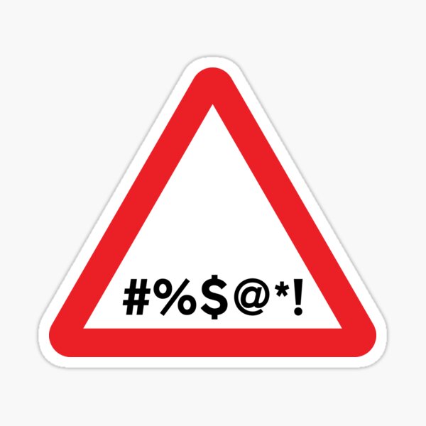 "Swearing Warning Sign | Blue" Sticker by HatchedCottage | Redbubble