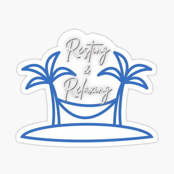 "Resting and Relaxing" Sticker for Sale by mundodeldesign | Redbubble