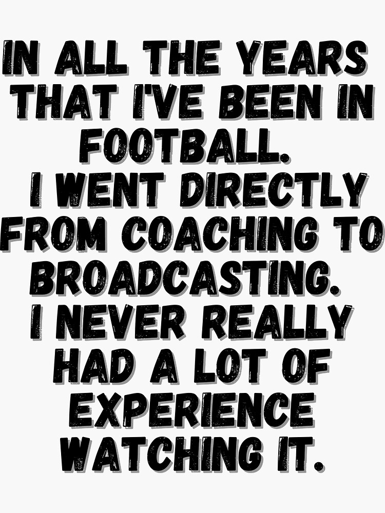 Quotes About John Madden Football