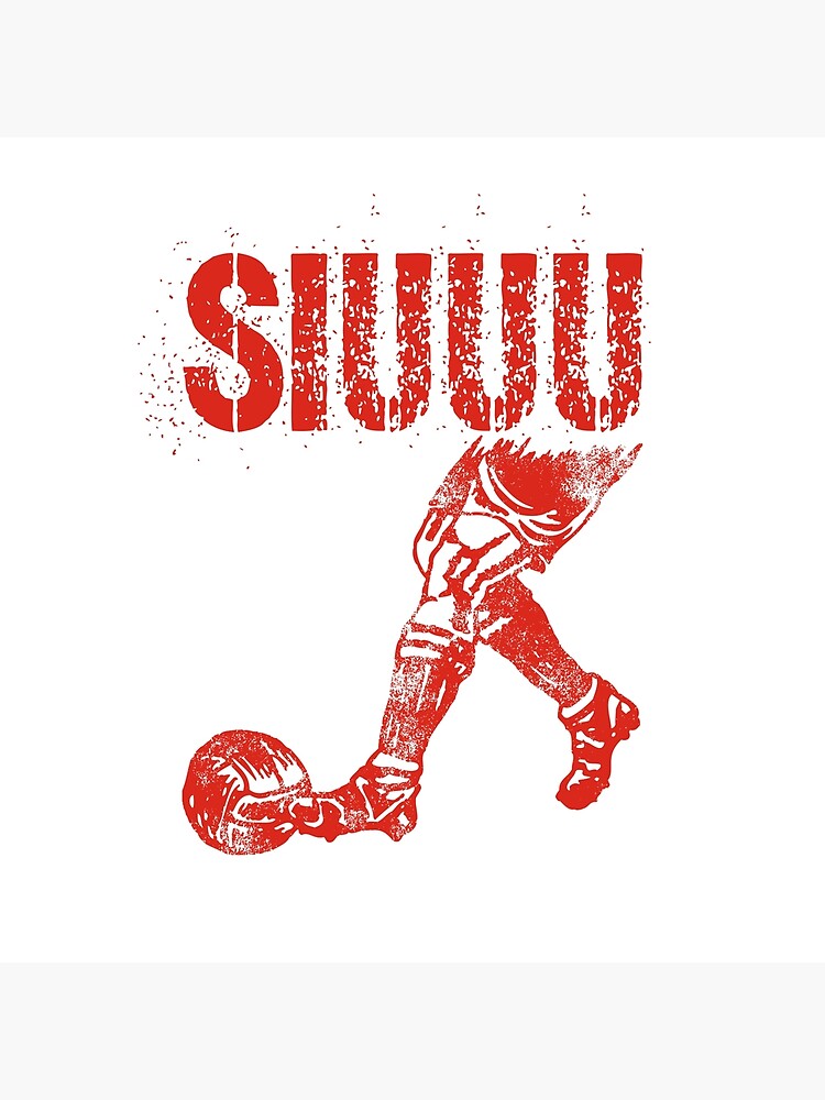 "Siuuu red design for CR7 fans" Poster for Sale by danmsimi | Redbubble