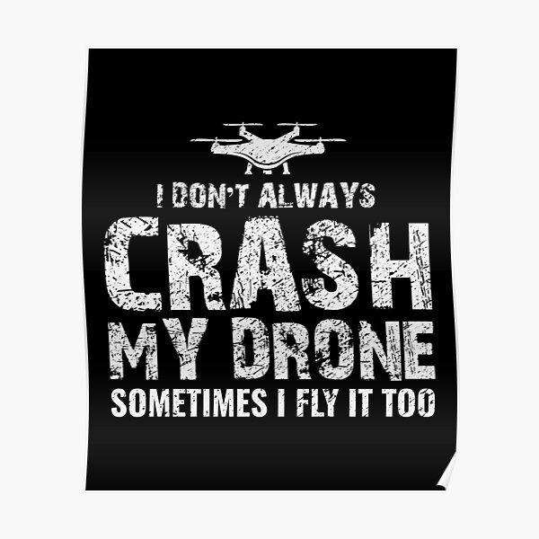 "FPV Drone Racing Quadcopters RC Pilot Air Racing" Poster by ...
