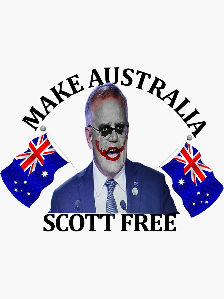 "Make Australia Scott Free - SCOMO" Sticker by Abroyz | Redbubble