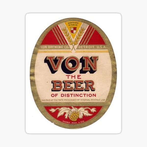 "VON The Beer Of Distinction" Sticker for Sale by uniquenostalgia ...
