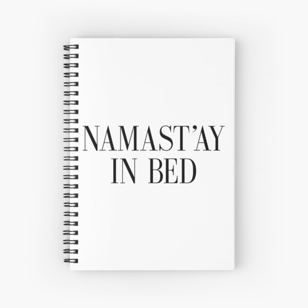 Namastay In Bed Lets Stay In Bed Printable Art Namaste Namaste In