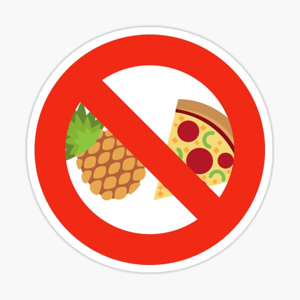 "No to Pineapple Pizza" Sticker for Sale by stamus | Redbubble