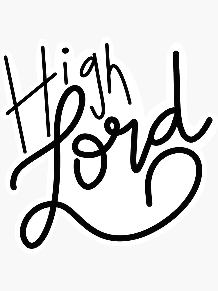"High Lord" Sticker by PhoenixFangirls | Redbubble