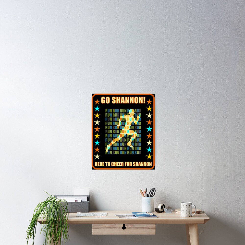 "Go Shannon Runner Support Fan Here to Cheer Favorite Athlete" Poster ...