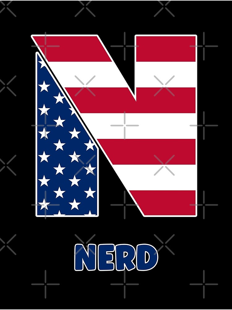 "Letter N nerd USA flag" Poster for Sale by Astralia | Redbubble