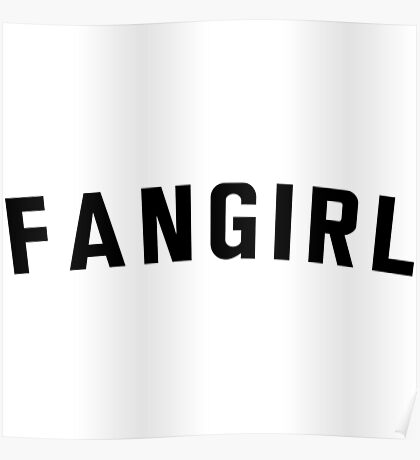 Fangirl: Posters | Redbubble