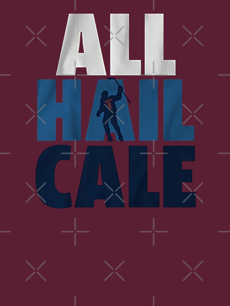 "All Hail Cale" T-shirt for Sale by Simo-Sam | Redbubble | hockey t ...