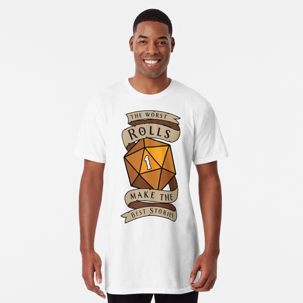 "The Worst Rolls Make The Best Stories - Natural 1 - Critical Fail - D ...