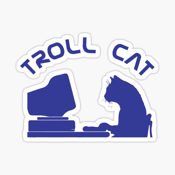 "Troll Cat" Sticker for Sale by SweetBabyKitty | Redbubble