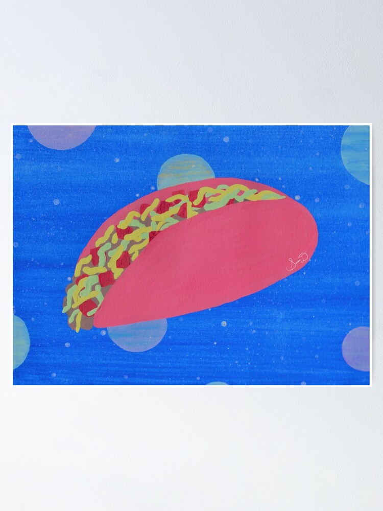 "Space Taco" Poster for Sale by SemmeD | Redbubble