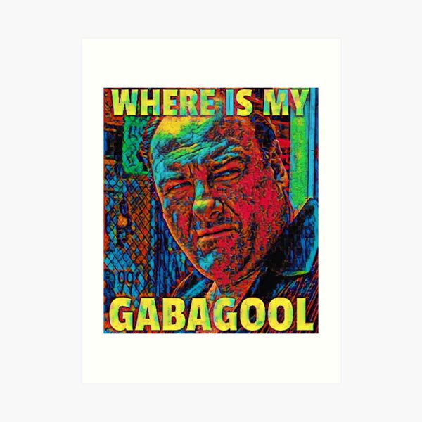 "Where's my gabagool funny Meme " Art Print by DaHYinspiration | Redbubble