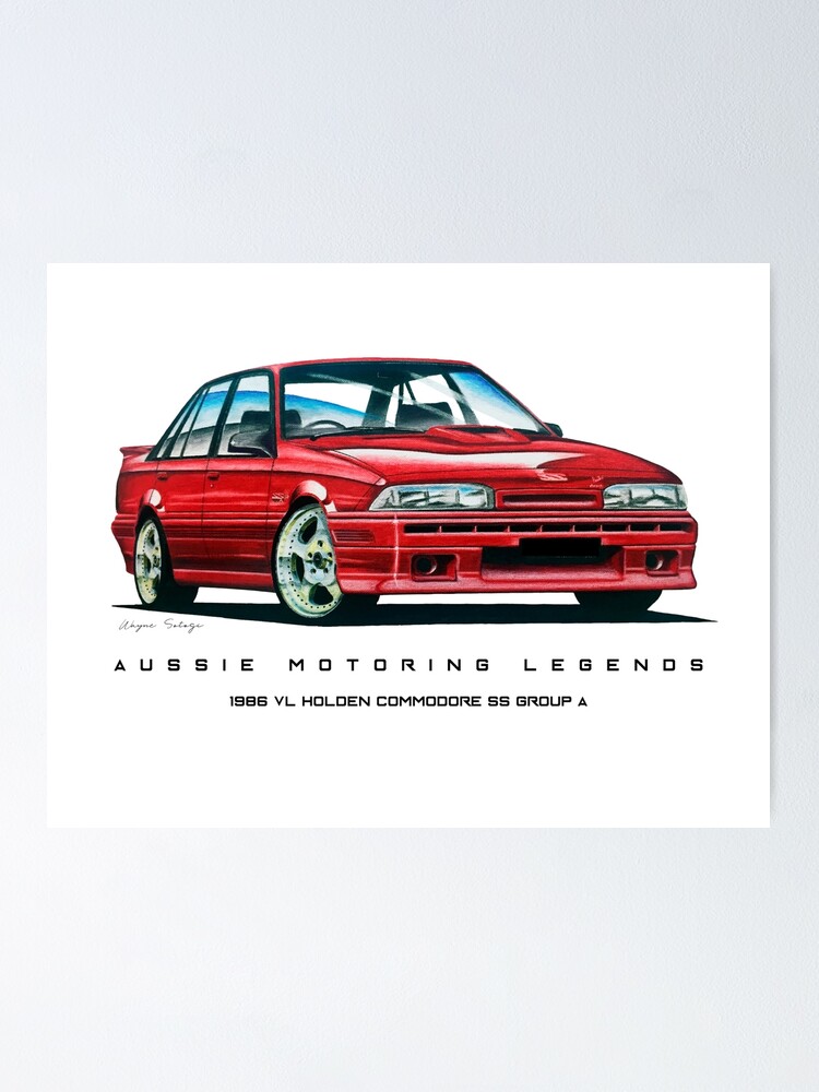 "Aussie Motoring Legends 1986 VL Holden Commodore SS Group A" Poster by ...
