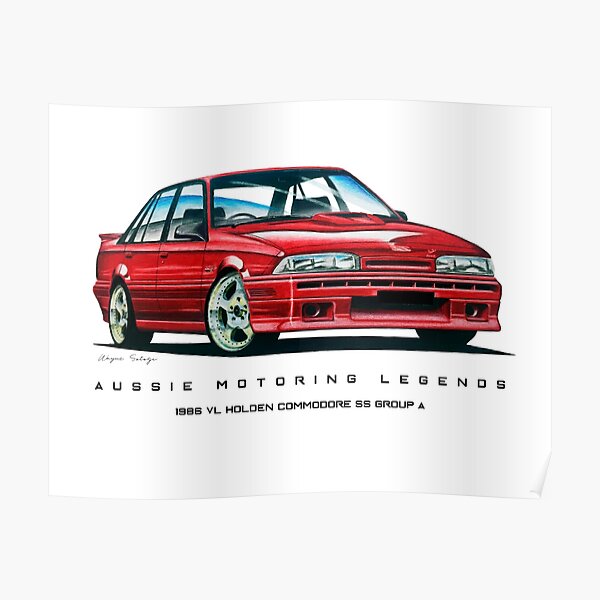 "Aussie Motoring Legends 1986 VL Holden Commodore SS Group A" Poster by ...