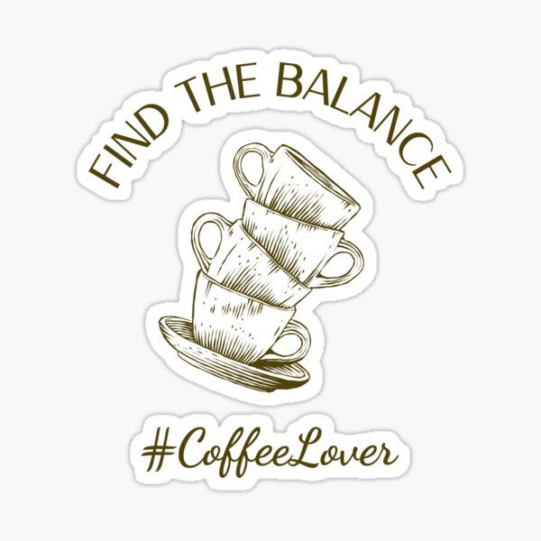 "Find the Balance " Sticker for Sale by familygifts21 | Redbubble