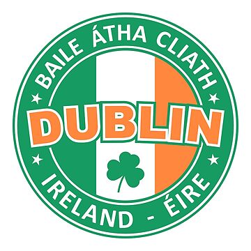 "Dublin, Ireland" Sticker for Sale by Alma-Studio | Redbubble