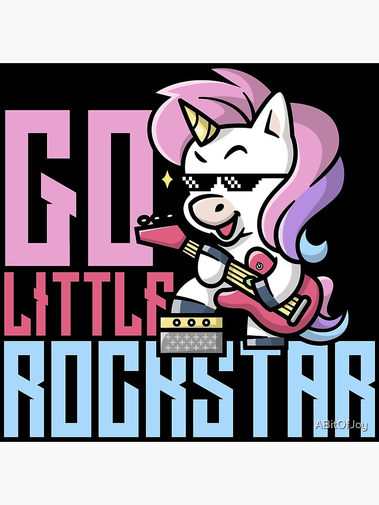 "Rock and Roll - Go Little Rockstar" Poster for Sale by ABitOfJoy ...