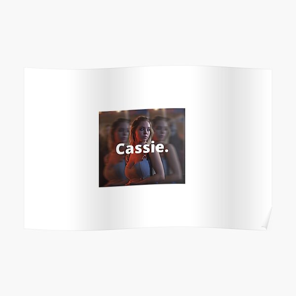 "Cassie." Poster for Sale by IMOHO | Redbubble