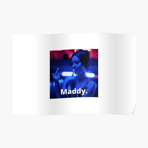 "Maddy." Poster for Sale by IMOHO | Redbubble