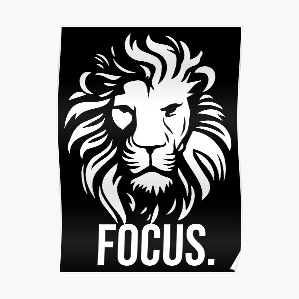 "FOCUS - Lion - Success Motivational" Poster for Sale by mchanfitness ...