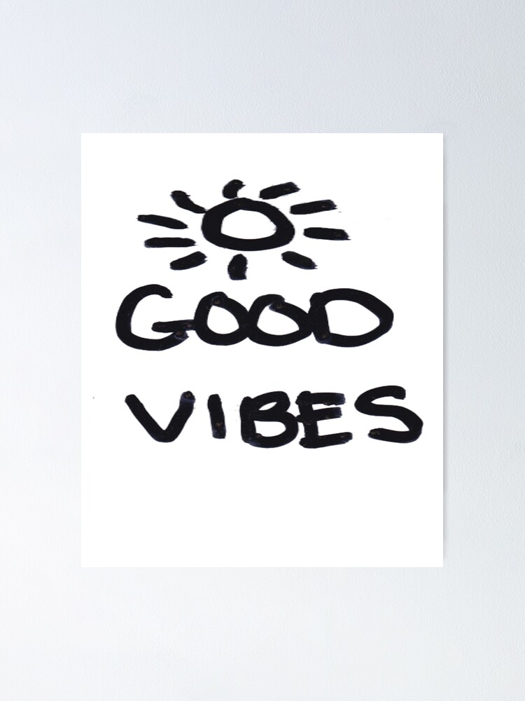 "Good Vibes Sun" Poster for Sale by khalid144 | Redbubble