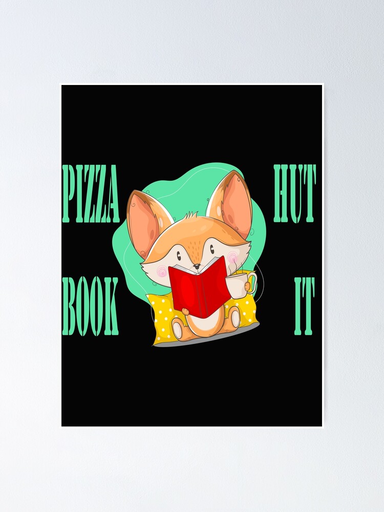 "Pizza Hut Book It - Book it! design from the 80s." Poster for Sale by ...