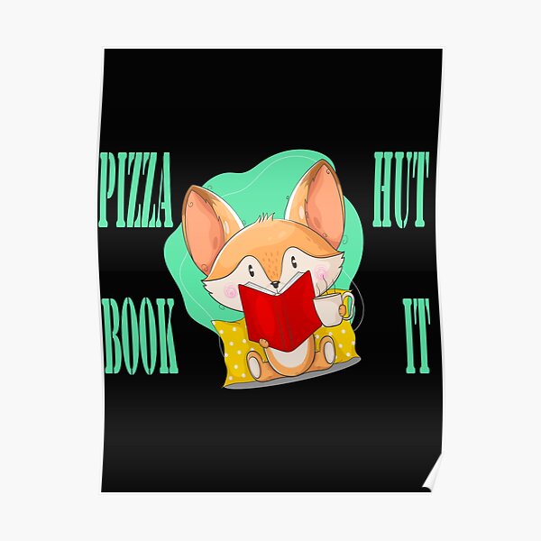 "Pizza Hut Book It - Book it! design from the 80s." Poster for Sale by ...