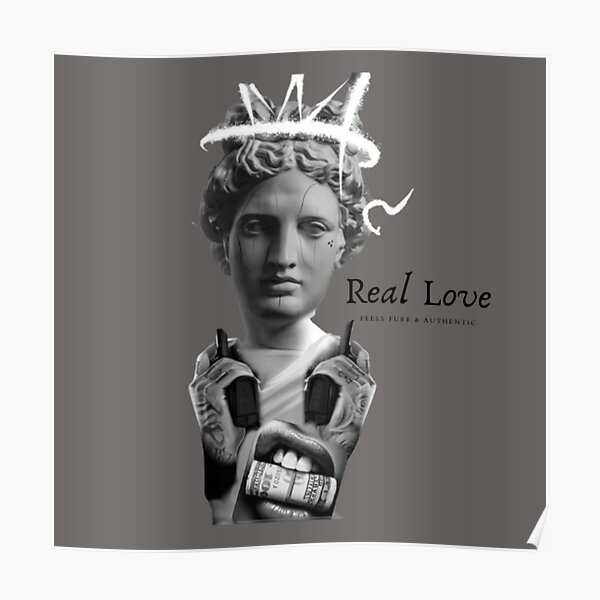 "REAL LOVE" Poster for Sale by Soulpaintix | Redbubble