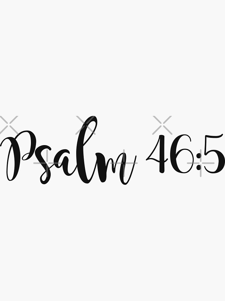 "Psalm 46:5" Sticker by WordsFromHeaven | Redbubble