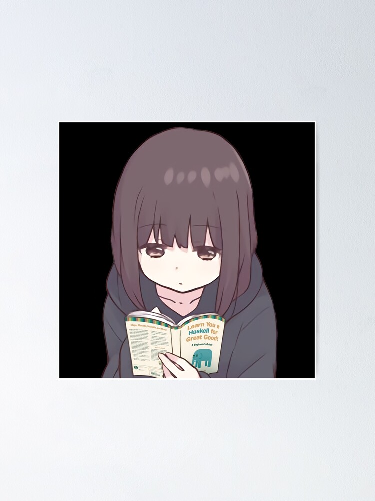 "Cute Anime Girl Haskell Programming Book" Poster for Sale by mythical ...